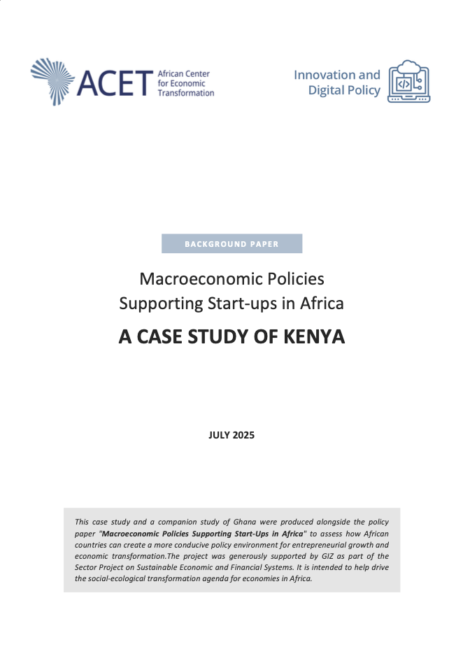 Macroeconomic Policies Supporting Start-ups in Africa: A Case Study of Kenya - ACET